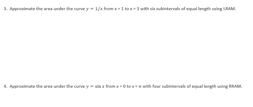 Solved Approximate The Area Under The Curve Y 1 X From X 1to X 3