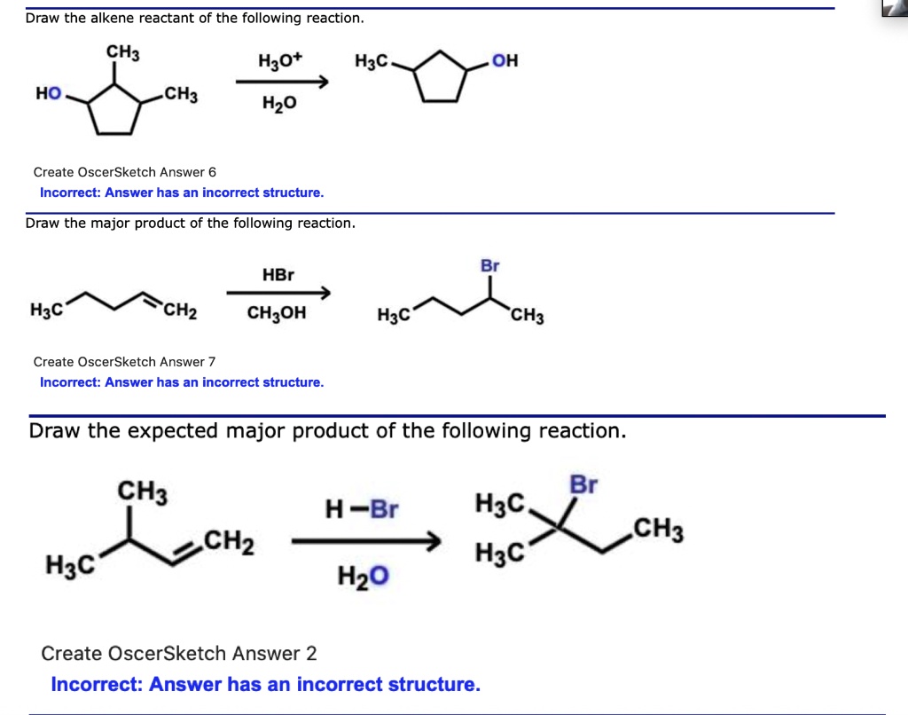 SOLVED: Draw the alkene reactant of the following reaction: CH3 H2O H3C OH HO H2O Create ...
