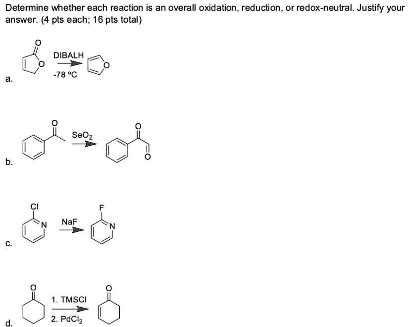 Solved Determine Whether Each Reaction Is An Overall Oxidation