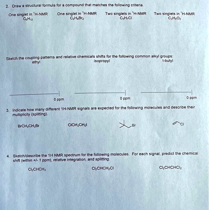 2. Draw a structural formula for a compound that matches the following ...