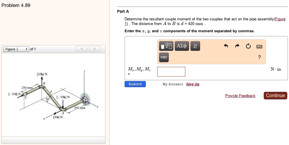 Problem 4.89 Part A: Determine the resultant couple moment of the two couples that act on the ...