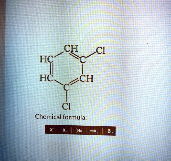 HC CHCl C HC CH C Cl Chemical formula: X X He