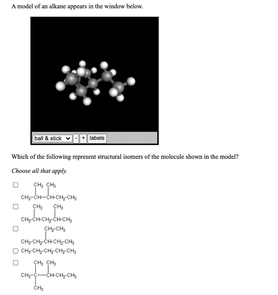 A model of an alkane appears in the window below. ball stick labels ...