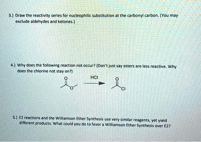 SOLVED: 3. Draw the reactivity series for nucleophilic substitution at ... SOLVED: 3. Draw the reactivity series for nucleophilic substitution at ...