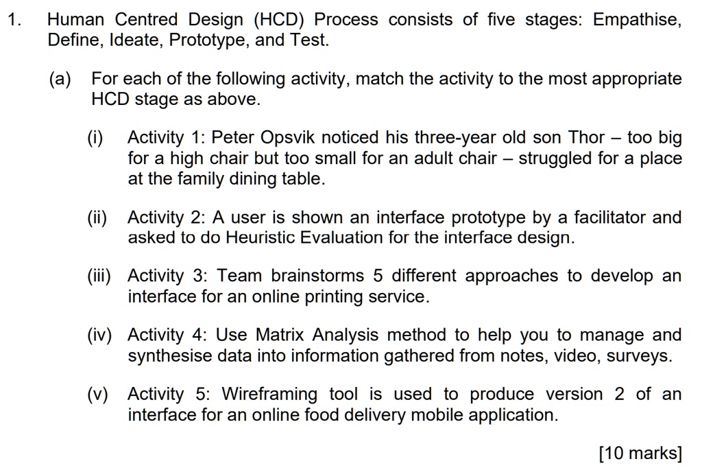 SOLVED: Define, Ideate, Prototype, and Test. (a) For each of the ...
