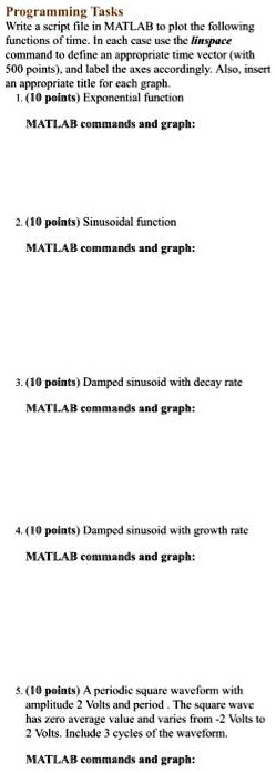 Solved Graph Using Matlab Programming Tasks Write A Script File In Matlab To Plot The