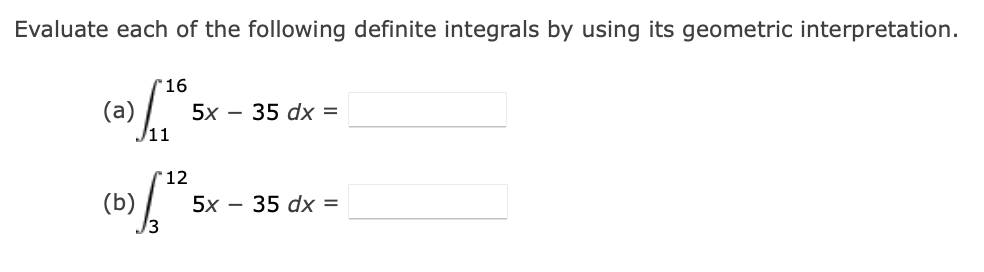 SOLVED: Evaluate each of the following definite integrals by using its ...