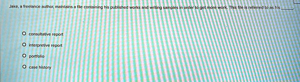 Jake, a freelance author, maintains a file containing his published ...