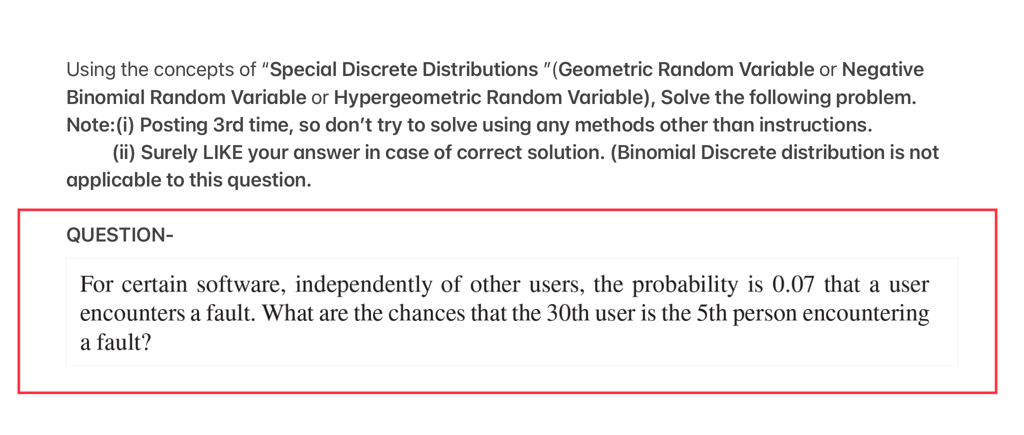 Using the concepts of "Special Discrete Distributions "(Geometric ...