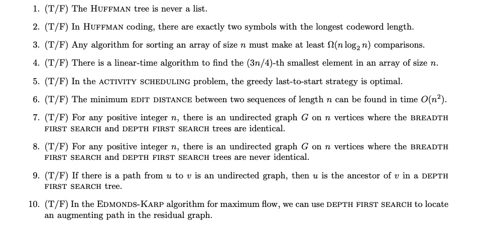 Solved T F The Huffman Tree Is Never A List T F In Huffman Coding There Are Exactly Two