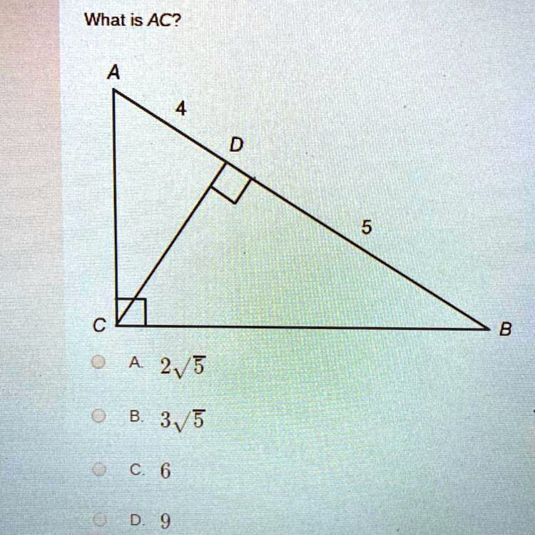 What is AC? What is the length of AC? What is AC? A 5 B 0 A 2v/5 @ B. 3 ...