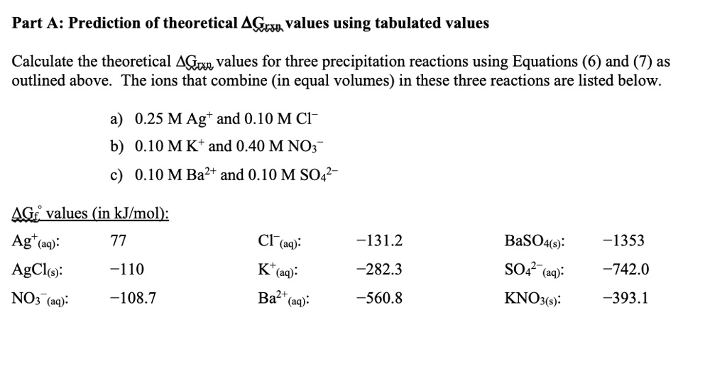 SOLVED: Part A: Prediction of theoretical AGrsu values using tabulated values Calculate the ...