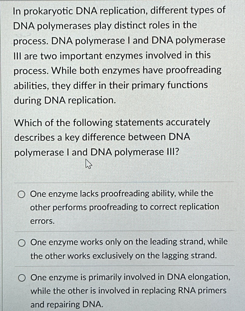 in prokaryotic dna replication different types of dna polymerases play ...