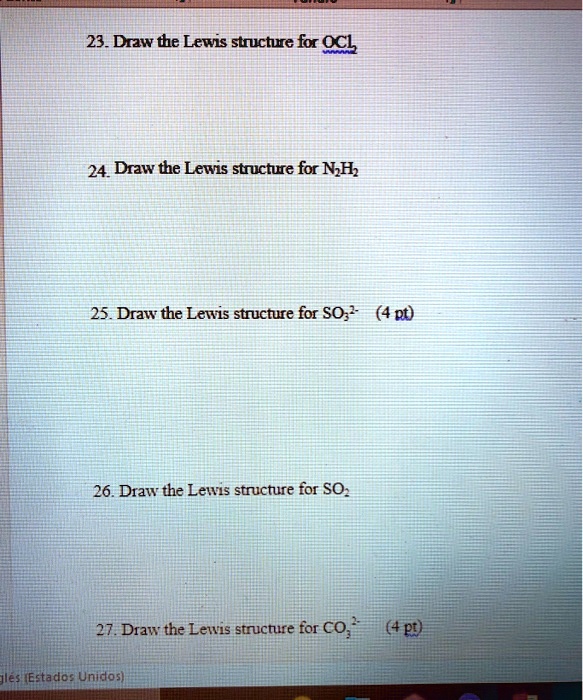 SOLVED: 23. Draw the Lewis structure for OCl. 24. Draw the Lewis ...