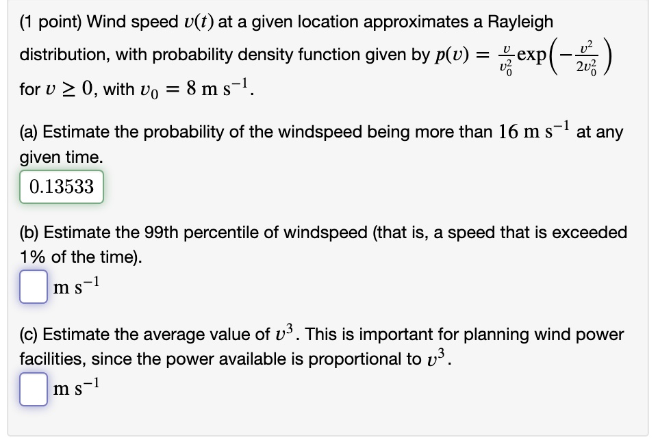 SOLVED: (a) Wind speed u(t) at a given location approximates a Rayleigh ...