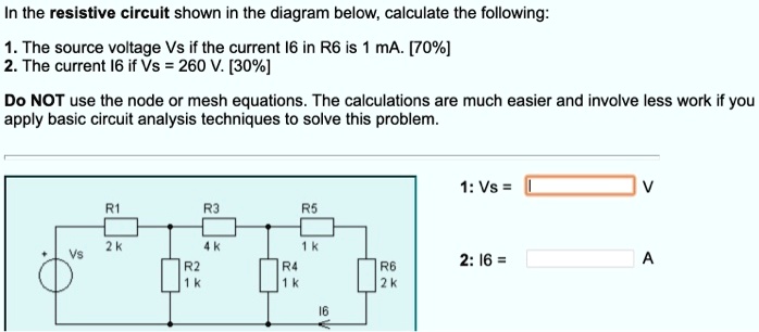 SOLVED: In the resistive circuit shown in the diagram below, calculate the following: 1. The ...