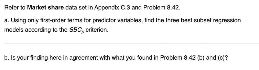SOLVED: Refer to the Market share data set in Appendix C.3 and Problem ... SOLVED: Refer to the Market share data set in Appendix C.3 and Problem ...
