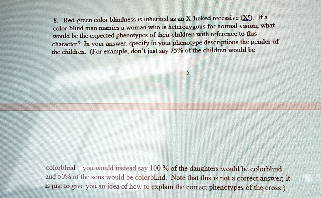 8 red green color blindness is inherited as an x linked recessive xc if ...