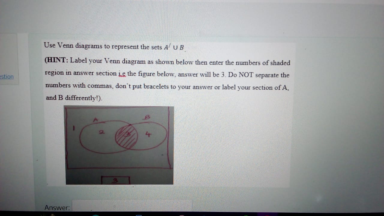use venn diagrams to represent the sets aprime cup b hint label your ...