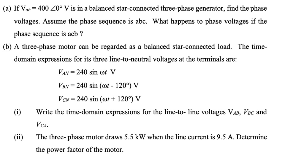 a if vab 400 0 v is in a balanced star connected three phase generator ...