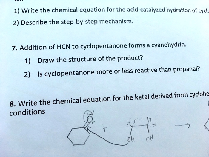 SOLVED:1) Write the chemical equation for the acid-catalyzed hydration ...