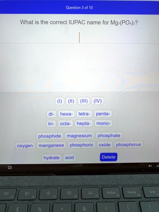 SOLVED: Question 3 of 10 What is the correct IUPAC name for Mg (POs ...