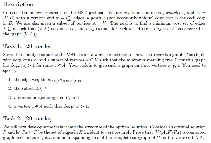 Solved Description Consider The Following Variant Of The Mst Problem We Are Given An