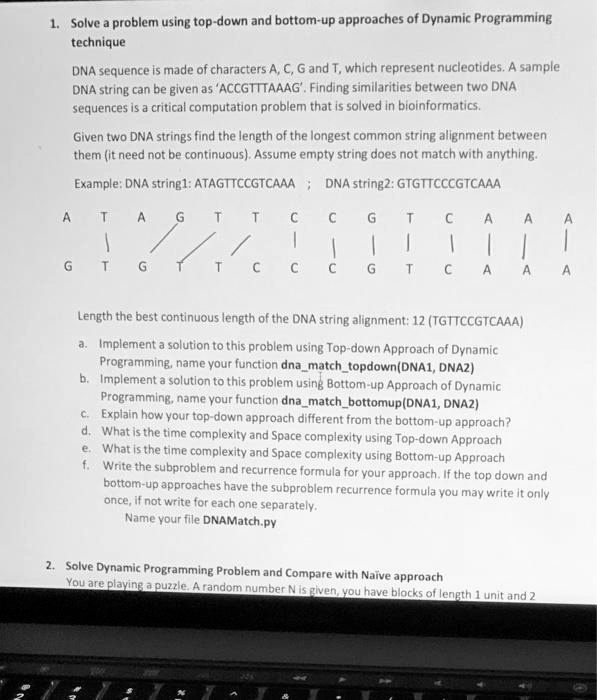 Solved Solve Problem Using Top Down And Bottom Up Approaches Of Dynamic Programming Technique 