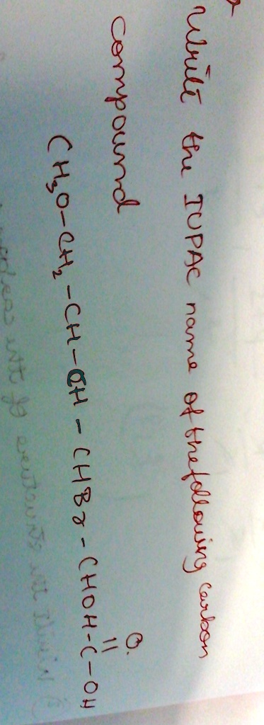 SOLVED: 'Write the IUPAC name of the following carbon compound'