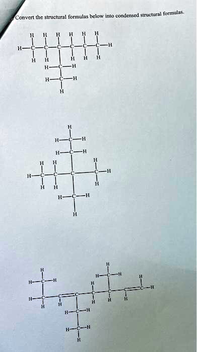 SOLVED:Convert the structural fommulas below into condensed structunal ... SOLVED:Convert the structural fommulas below into condensed structunal ...