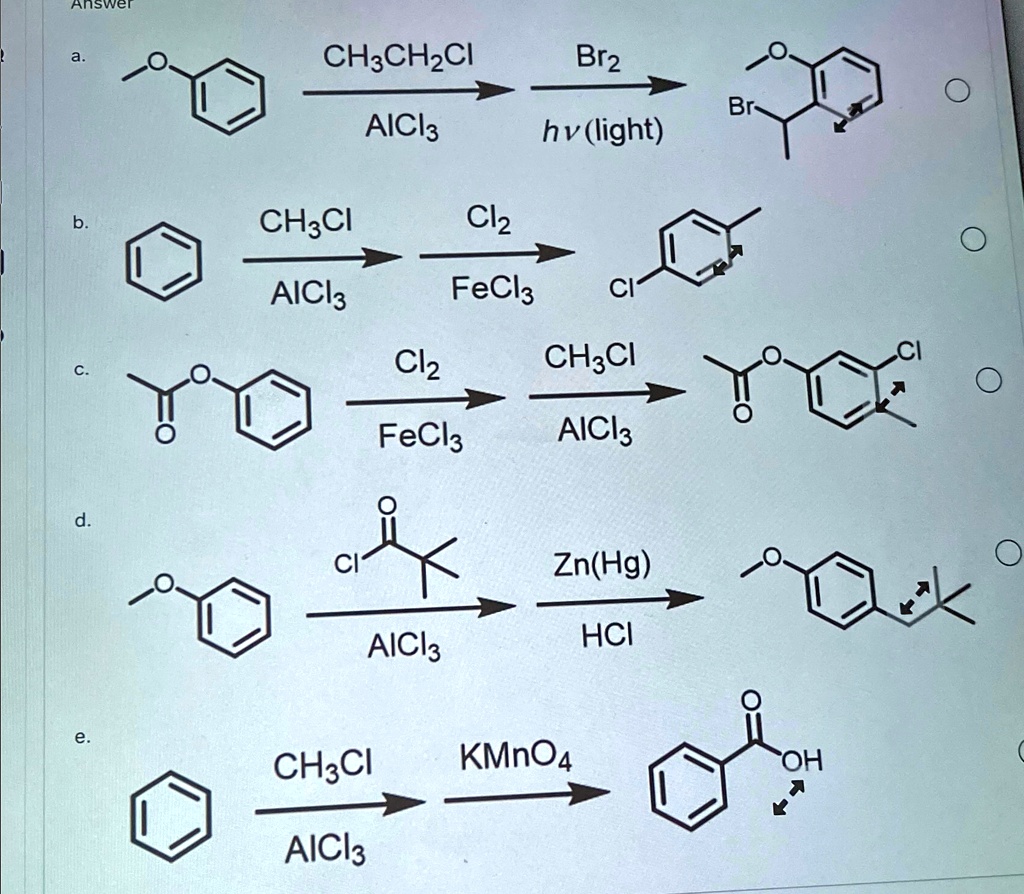 Which reaction is incorrect? b. c. d. e. Ahswel CH3CH2Cl Br2 AlCl3 hv ...