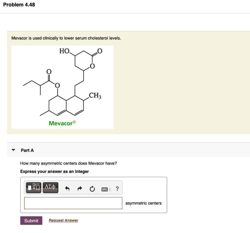 problem 448 mevacor is used clinically to lower serum cholesterol ...