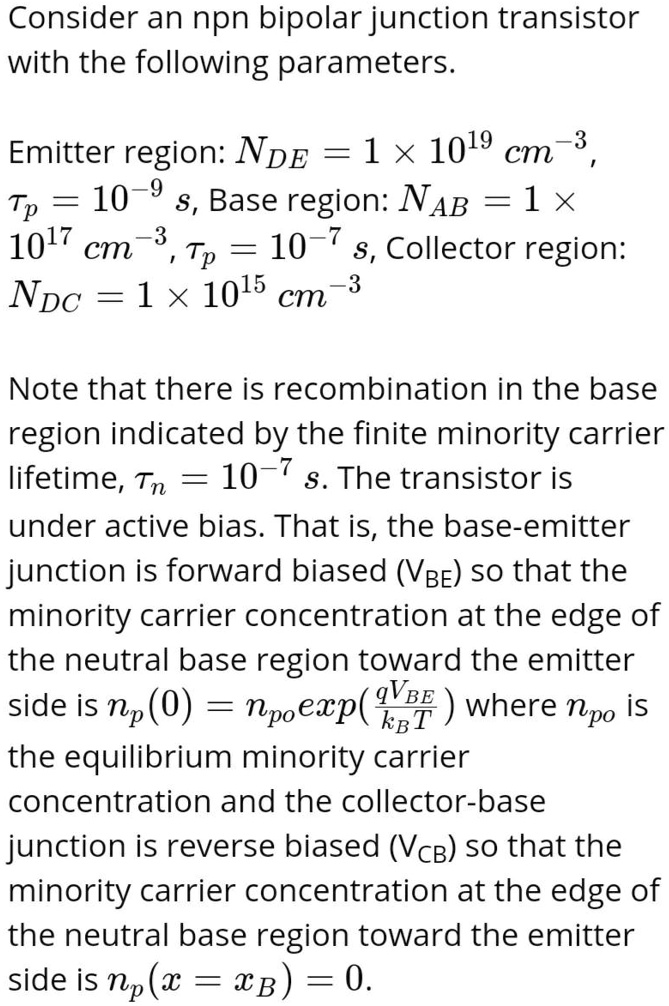 SOLVED: Set up the proper continuity equation for the base region ...