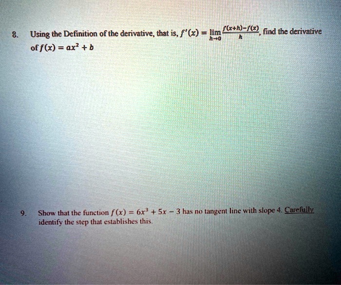 SOLVED: Using the Definition of the derivalive , that is,f'(*) = lintL+n-[LL, find te derivative ...