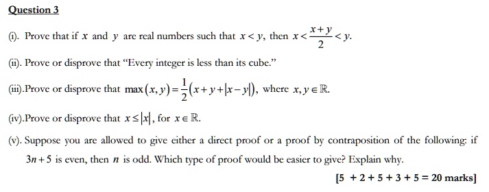 SOLVED: Prove that if x and y are real numbers such that x SOLVED: Prove that if x and y are real numbers such that x