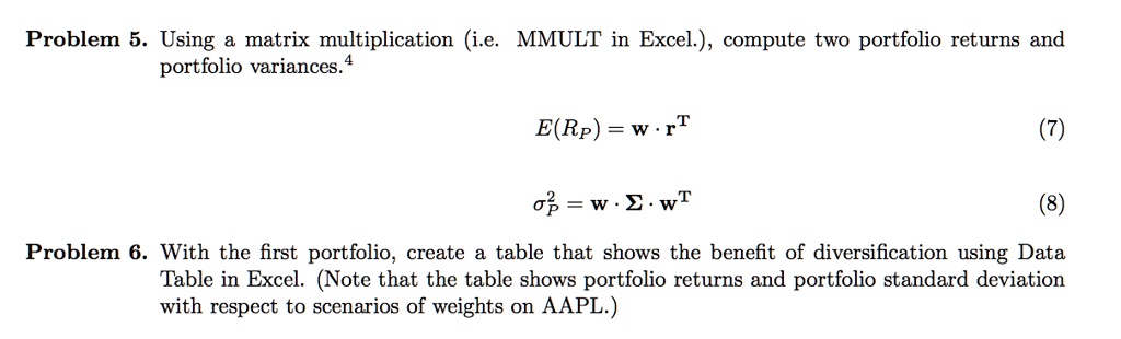 SOLVED: Problem 5. Using matrix multiplication (i.e. MMULT in Excel ...