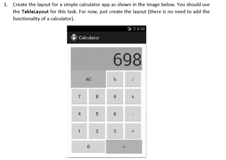 Solved Texts 1 Create The Layout For A Simple Calculator App As Shown In The Image Below You