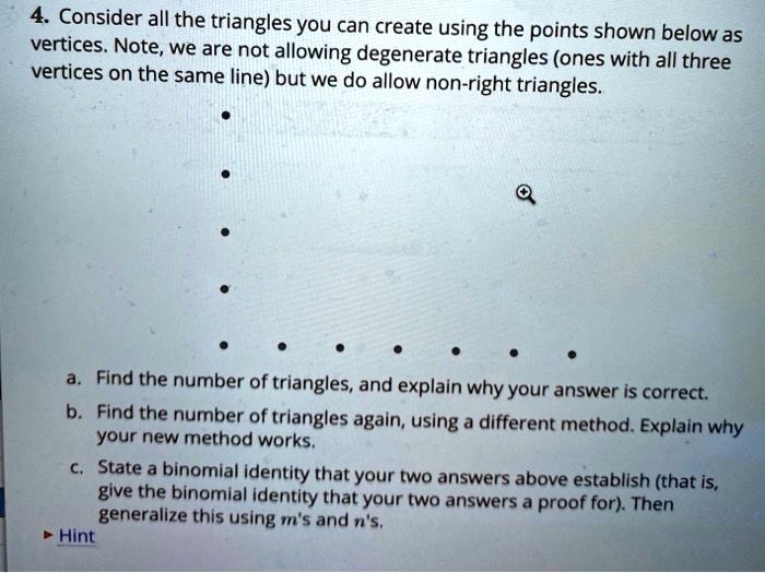 [GET ANSWER] 4 consider all the triangles you can create using the points shown below vertices ...