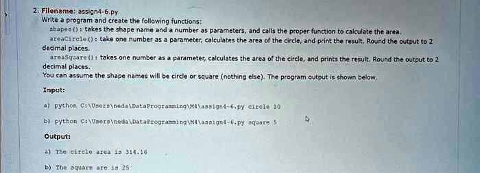 Video Solution Filename Assign4 6py Write A Program And Create The Following Functions 1 8676