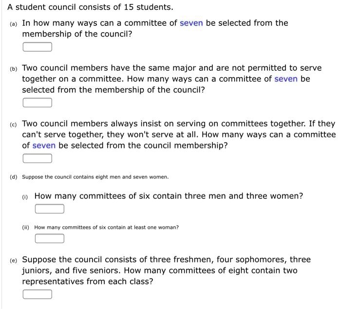 SOLVED: The student council consists of 15 students. In how many ways ...