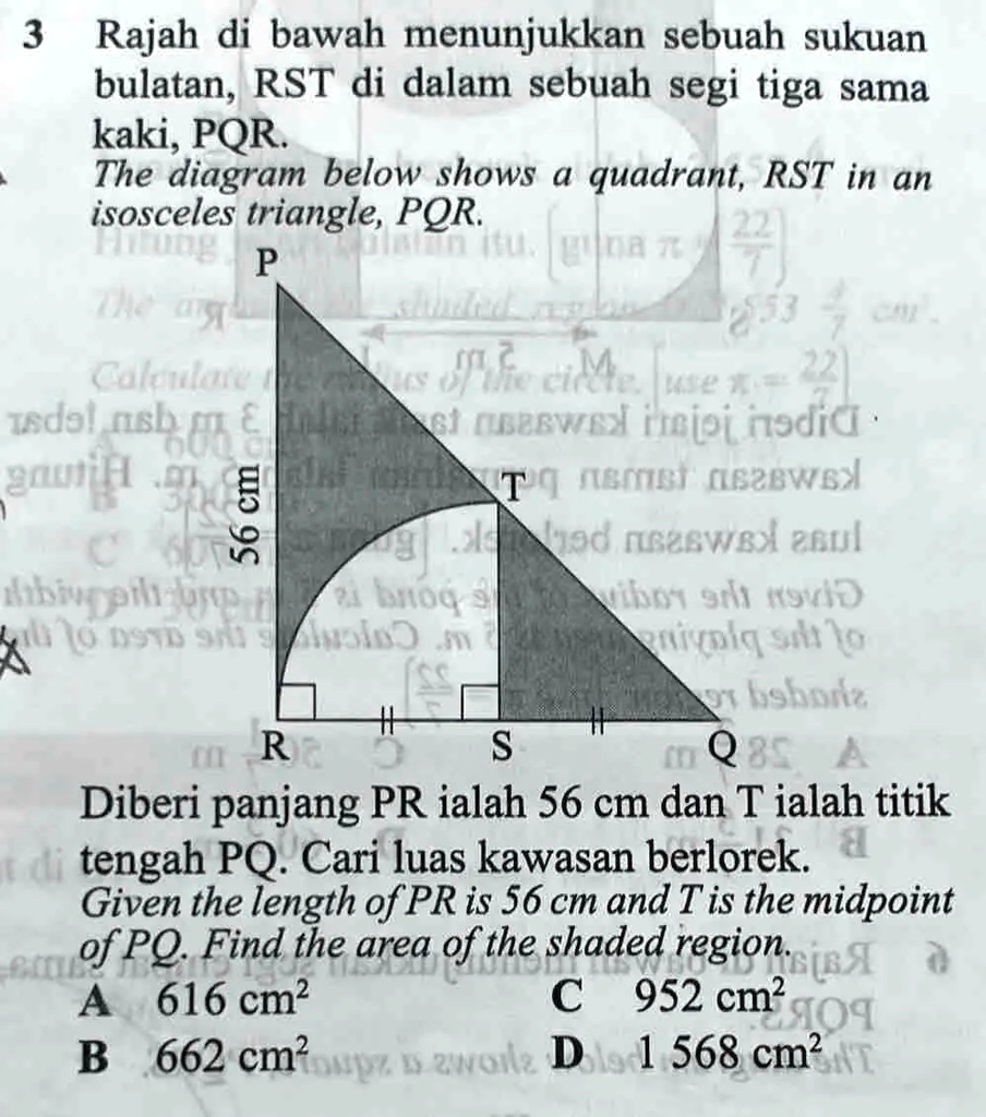 SOLVED: The diagram below shows a quadrant; RST in an isosceles triangle, PQR. The point P is ...