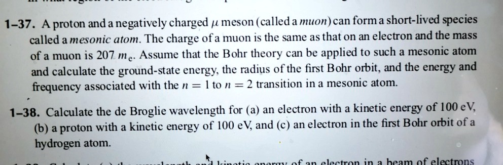 SOLVED: A proton and a negatively charged meson (called a muon) can ...