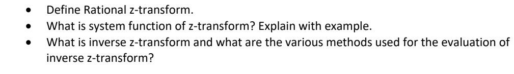 SOLVED: Define Rational z-transform What is system function of z ... SOLVED: Define Rational z-transform What is system function of z ...