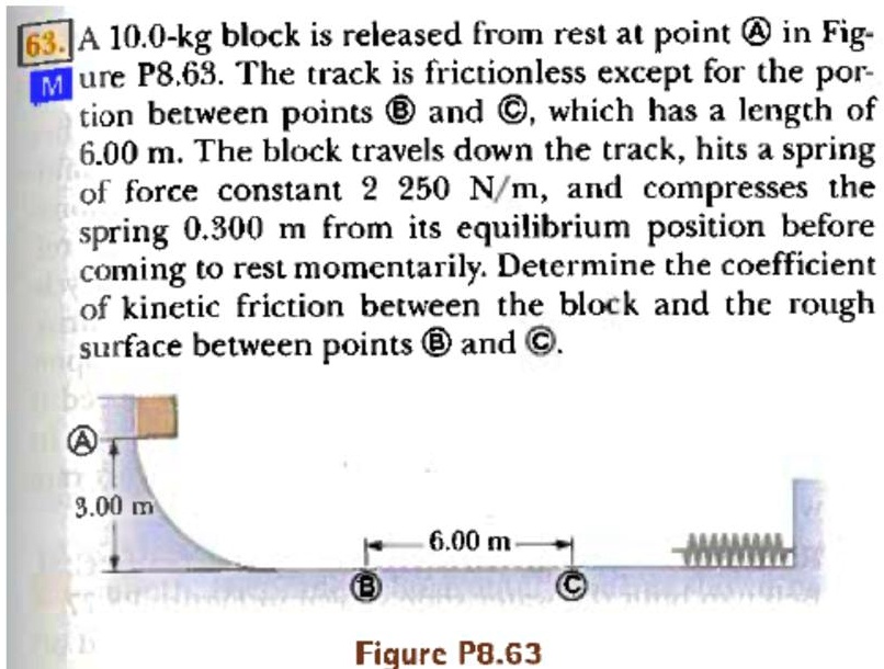 SOLVED: 663. 10.0-kg block is released from rest at point @ in Fig- ure P8.63. The track is ...