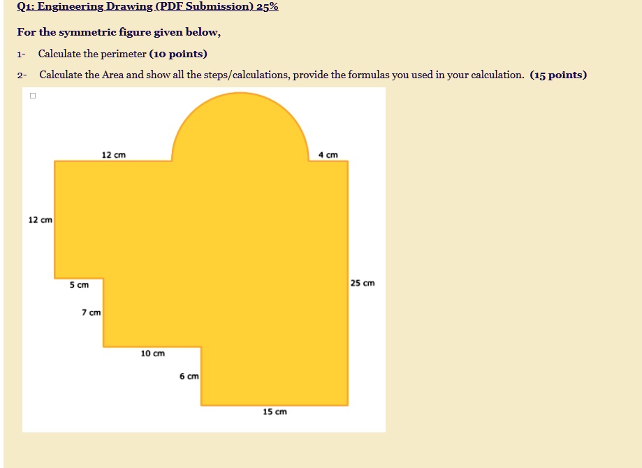 SOLVED: Q1: Engineering Drawing (PDF Submission) 25% For the symmetric ...