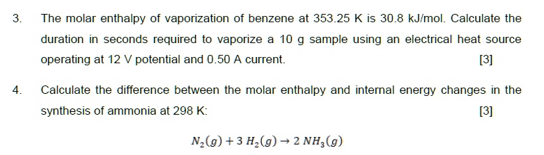 SOLVED: 3. The molar enthalpy of vaporization of benzene at 353.25 K is 30.8 kJ/mol.Calculate ...