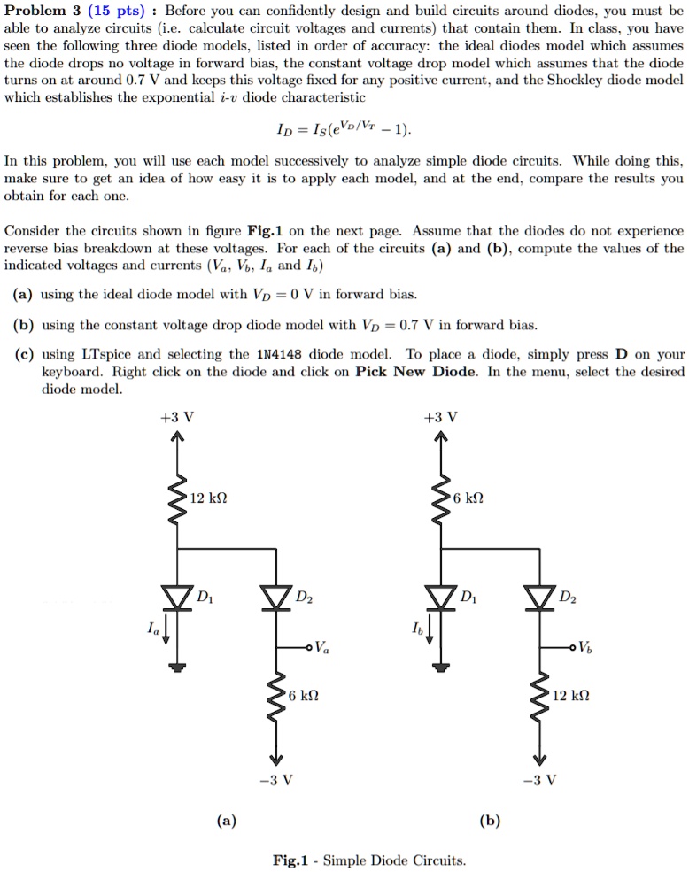 problem 3 15 pts before you can confidently design and build circuits around diodesyou must be ...