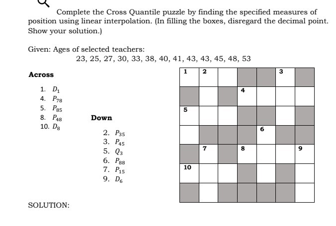 complete the cross quantile puzzle by finding the specified measures of position using linear ...