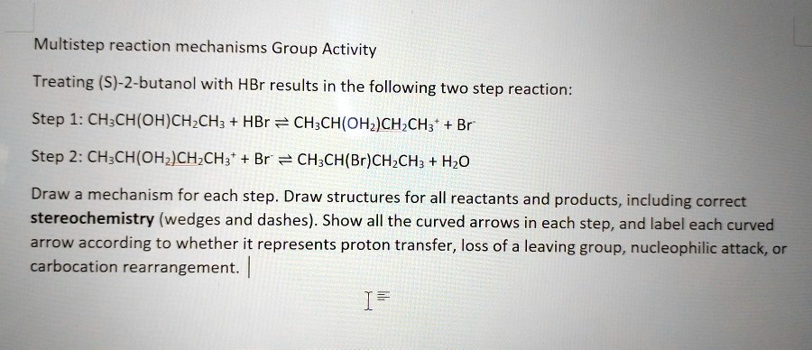 multistep reaction mechanisms group activity treating s 2 butanol with ...
