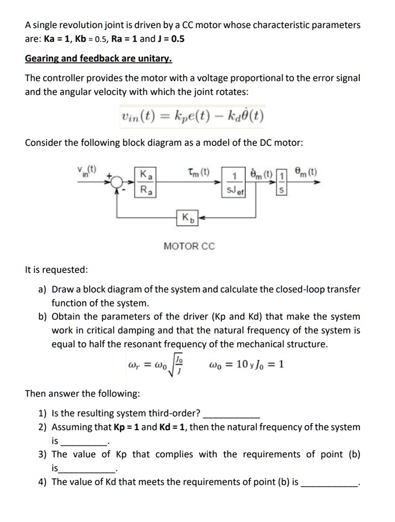 SOLVED: A single revolution joint is driven by a DC motor whose ...